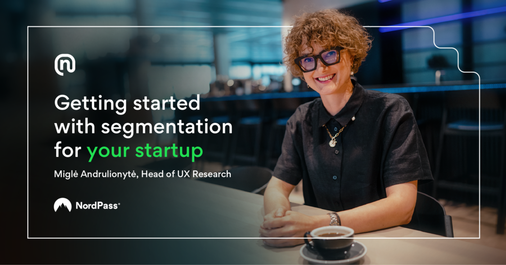 Getting started with segmentation for your startup - Tesonet Getting started with segmentation for your startup - Tesonet